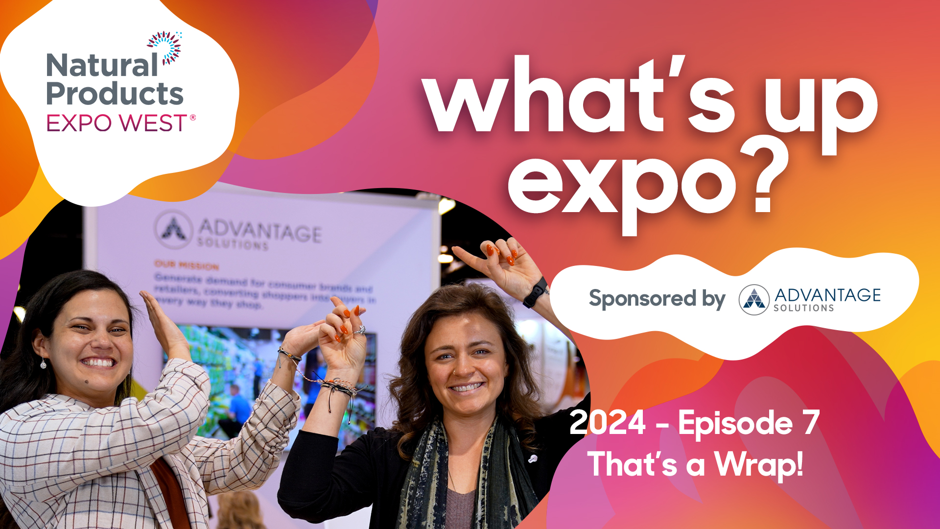 Natural Products Expo West 2025 | March 4 - 8, Anaheim, CA